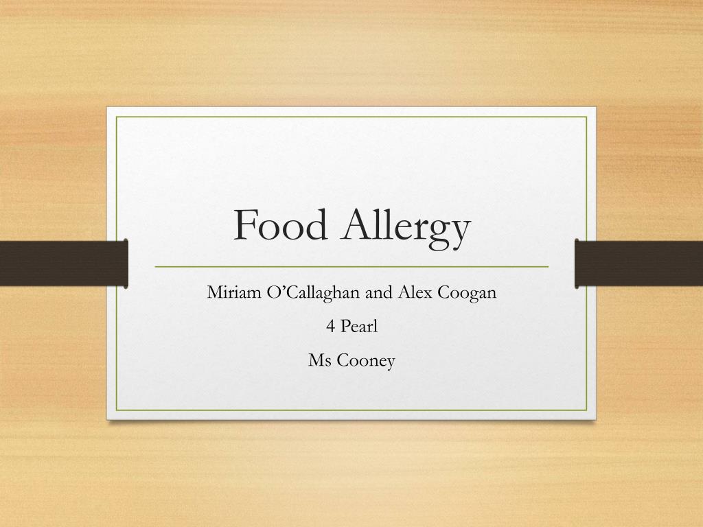 PPT - Food Allergy PowerPoint Presentation, free download - ID:2597244
