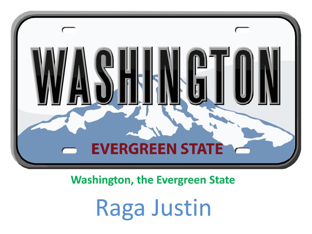 PPT - Washington, the Evergreen State PowerPoint Presentation, free ...