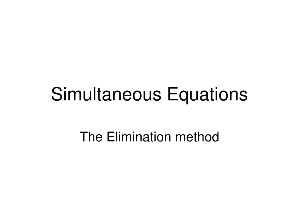 PPT - Simultaneous Equations PowerPoint Presentation, free download ...