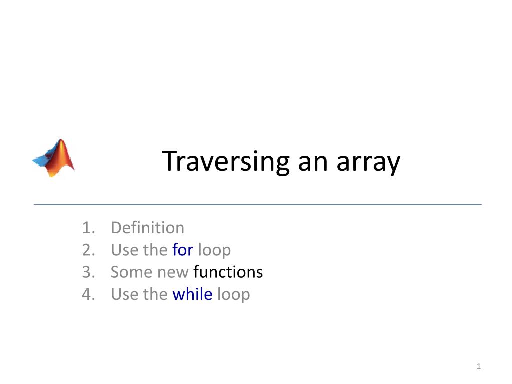 PPT - Traversing an array PowerPoint Presentation, free download - ID ...