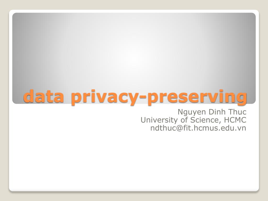 PPT - data privacy-preserving PowerPoint Presentation, free download ...