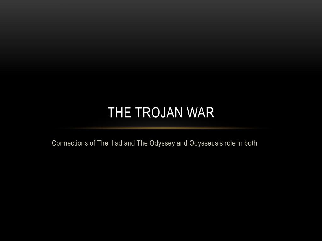 PPT - The trojan war PowerPoint Presentation, free download - ID:2598574
