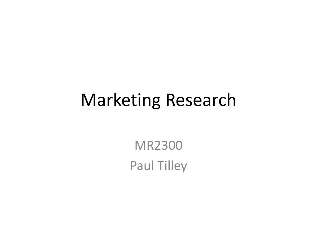 PPT - Marketing Research PowerPoint Presentation, free download - ID ...
