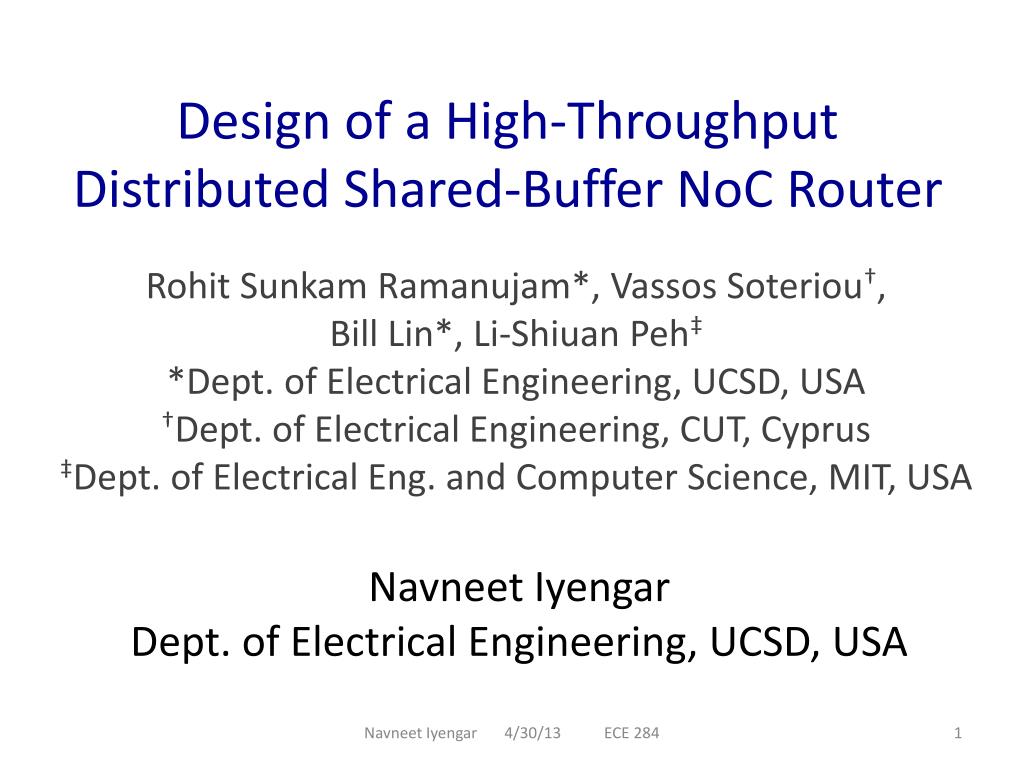 PPT - Design of a High-Throughput Distributed Shared-Buffer NoC Router PowerPoint Presentation ...