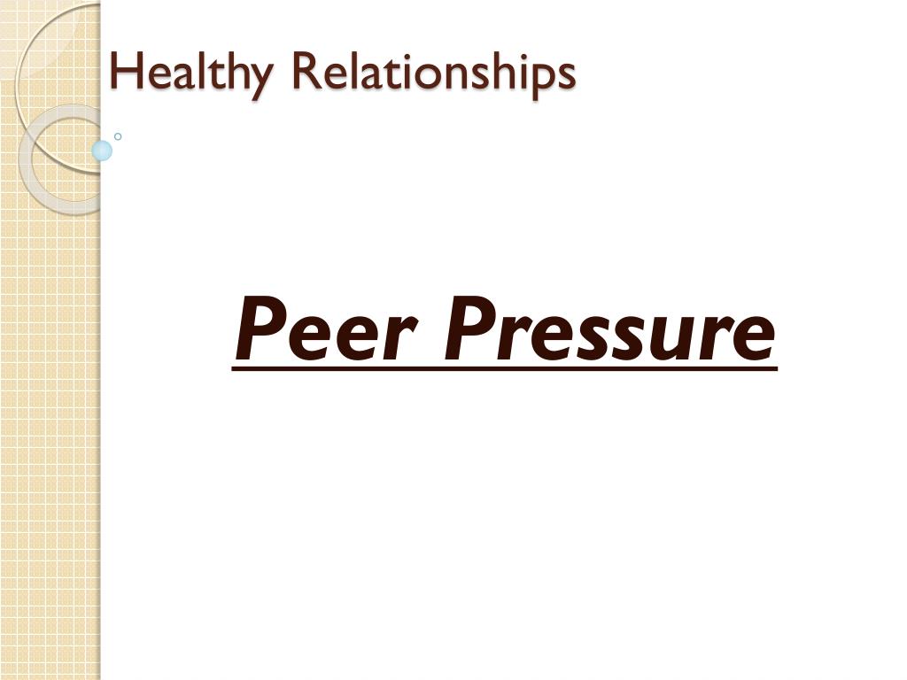 PPT - Healthy Relationships PowerPoint Presentation, free download - ID ...