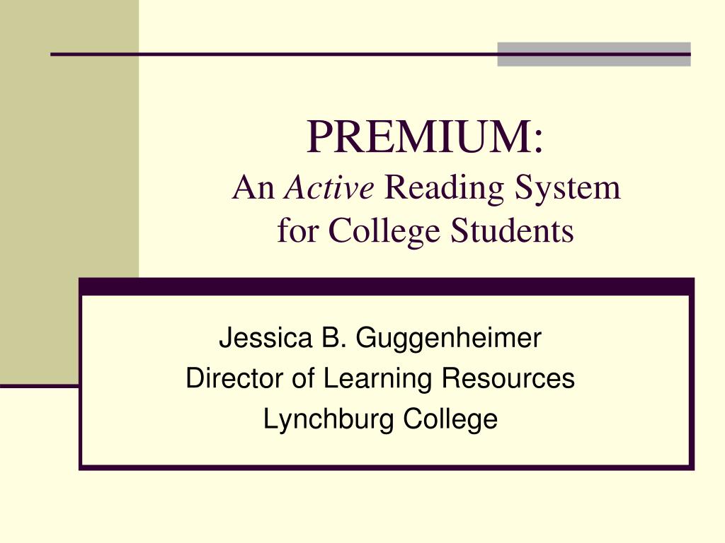 PPT - PREMIUM: An Active Reading System for College Students PowerPoint ...