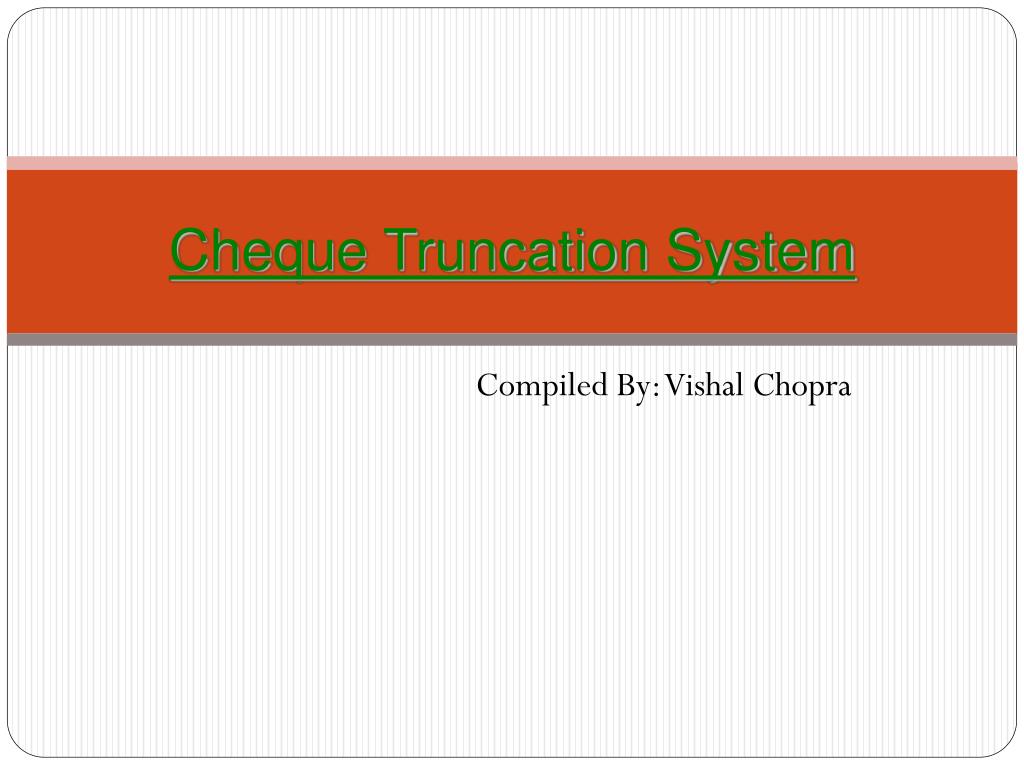 PPT - Cheque Truncation System PowerPoint Presentation, free download ...