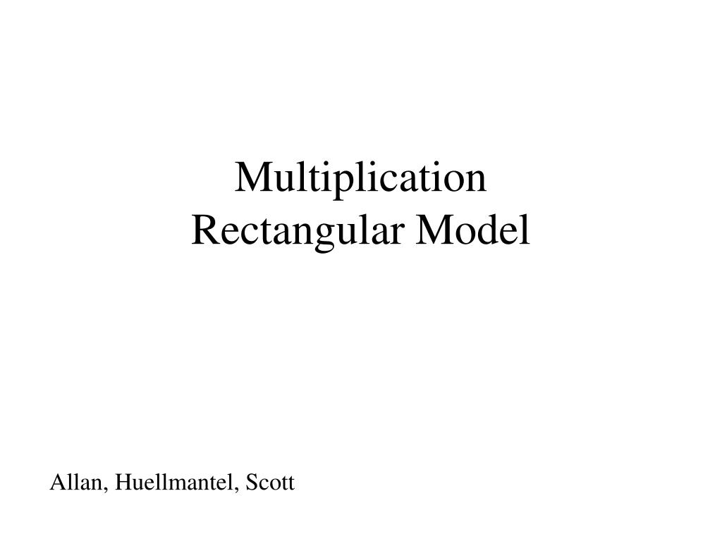 PPT - Multiplication Rectangular Model PowerPoint Presentation, free ...