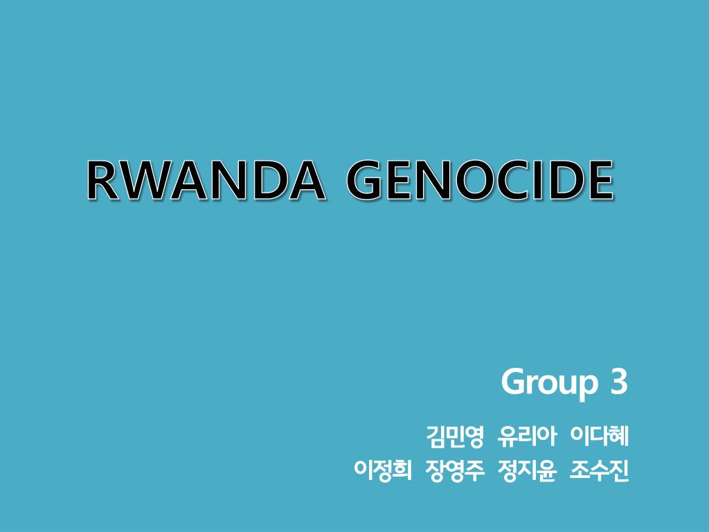 PPT - RWANDA GENOCIDE PowerPoint Presentation, free download - ID:2600949