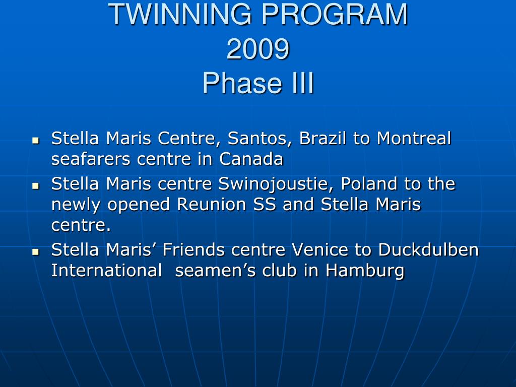 PPT - TWINNING PROGRAM 2009 Phase III PowerPoint Presentation, free ...