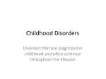 PPT - Childhood Disorders PowerPoint Presentation, free download - ID ...