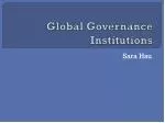 PPT - GLOBAL GOVERNANCE PowerPoint Presentation, free download - ID:1466113