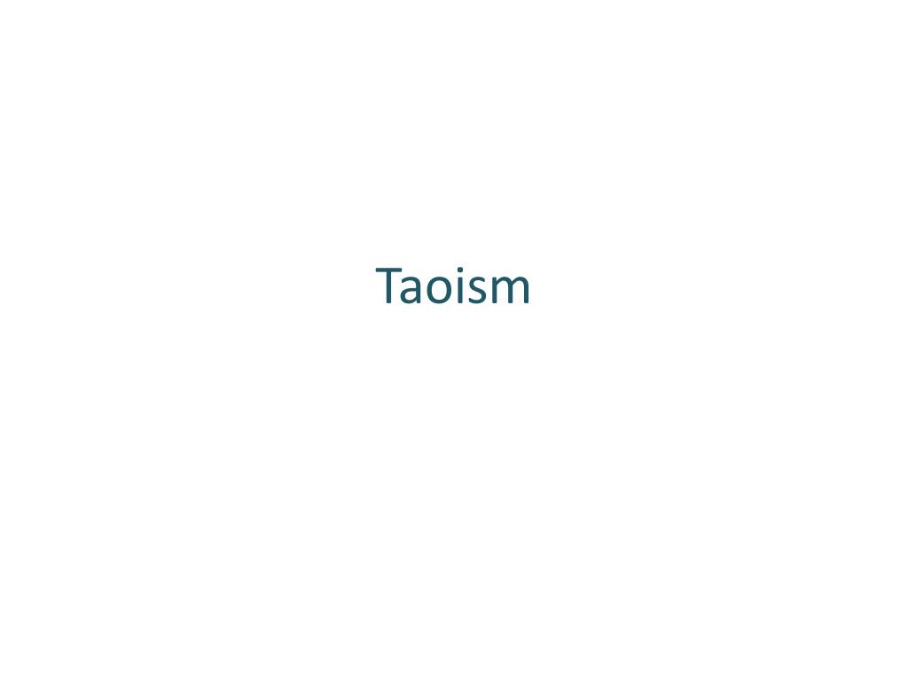 PPT - Taoism PowerPoint Presentation, free download - ID:2601983