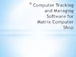 PPT - computer tracking software PowerPoint Presentation, free download ...