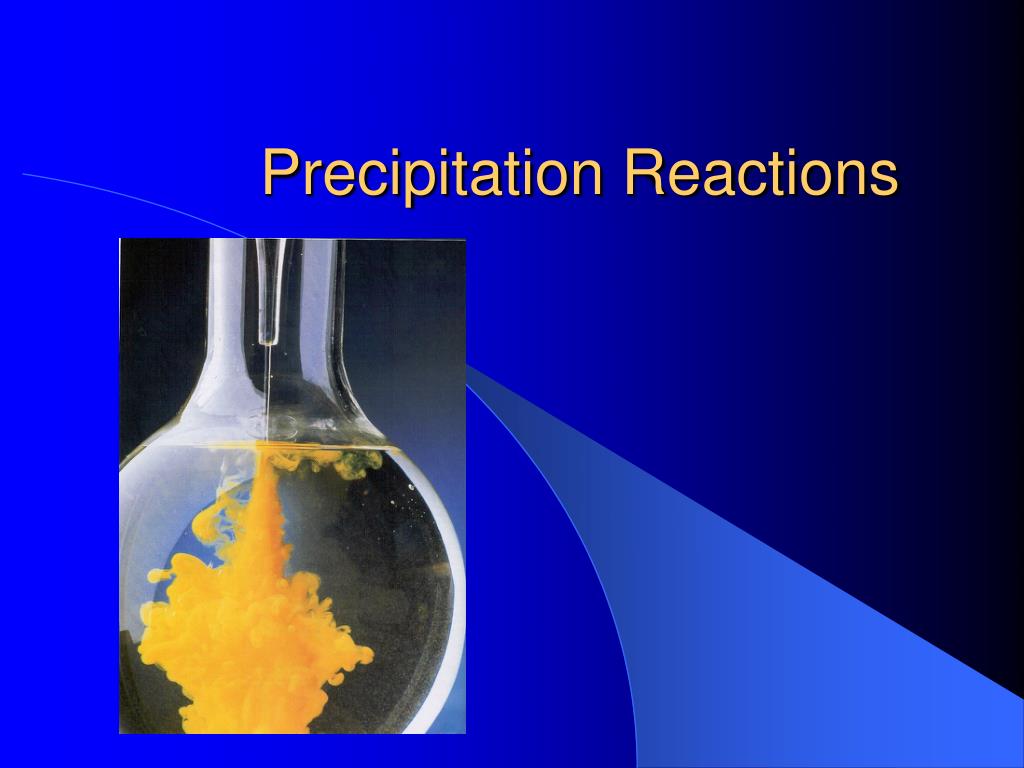 PPT - Precipitation Reactions PowerPoint Presentation, free download ...