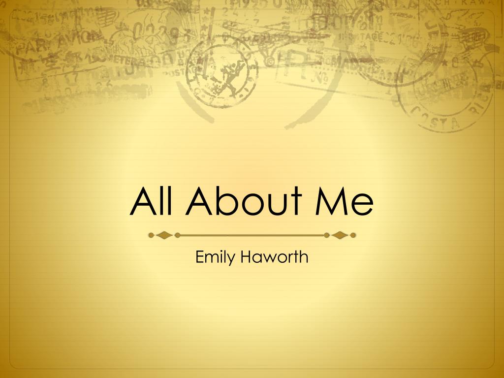 PPT - All About Me PowerPoint Presentation, free download - ID:2603556