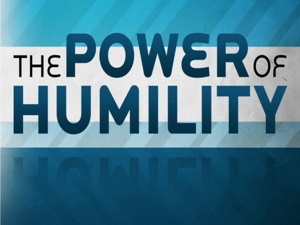 PPT - The Path to Greatness: Humility and Service in the Kingdom of ...
