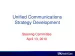 PPT - Unified Communications Strategy Development PowerPoint ...