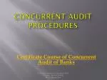 PPT - CONCURRENT AUDIT PowerPoint Presentation, free download - ID:1673134
