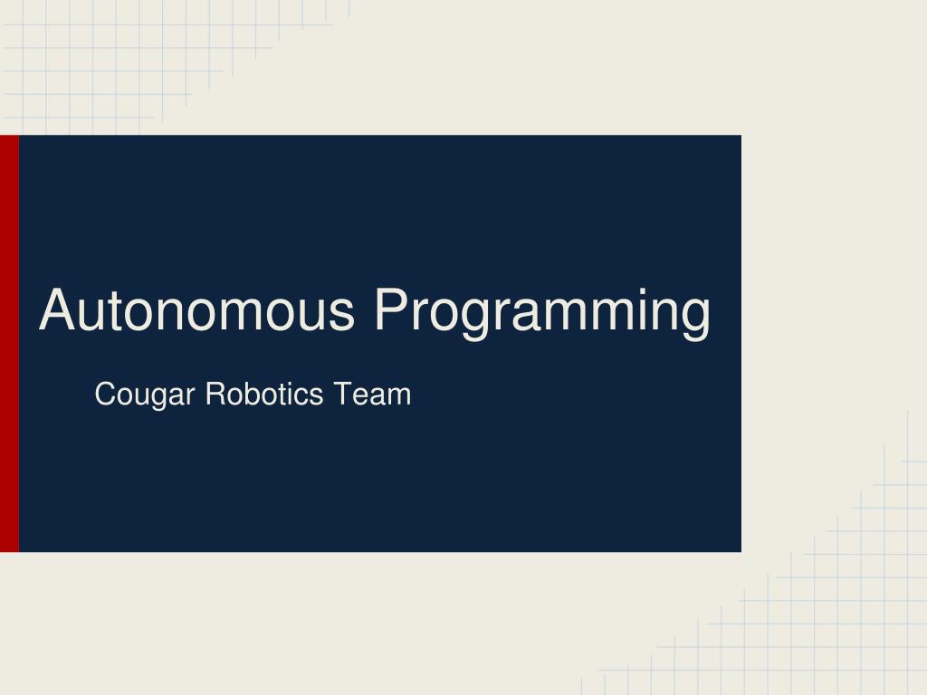 PPT - Autonomous Programming PowerPoint Presentation, free download ...