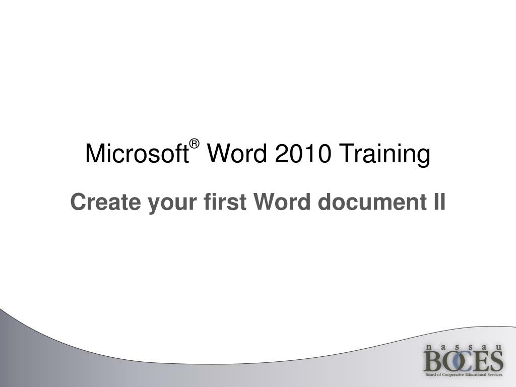 PPT - Microsoft ® Word 2010 Training PowerPoint Presentation, free ...
