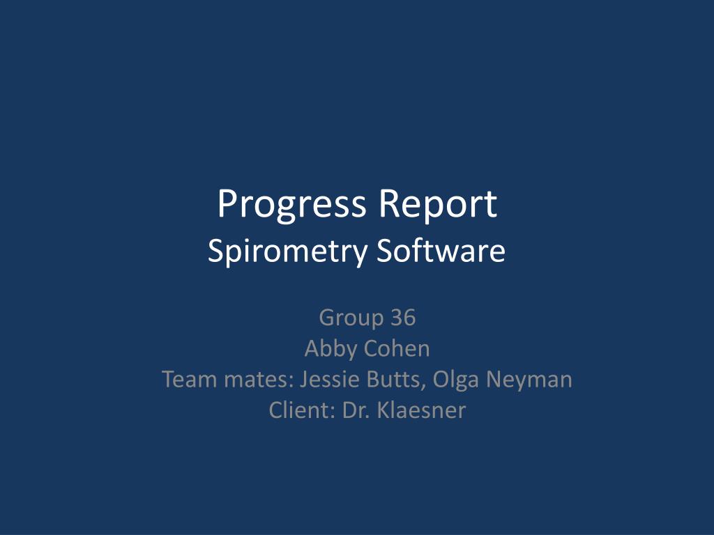 PPT - Progress Report Spirometry Software PowerPoint Presentation, free ...