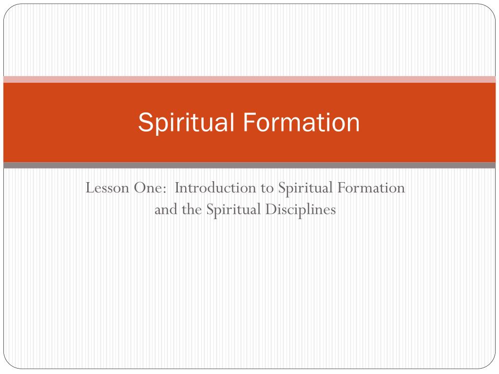 PPT - Spiritual Formation PowerPoint Presentation, free download - ID ...