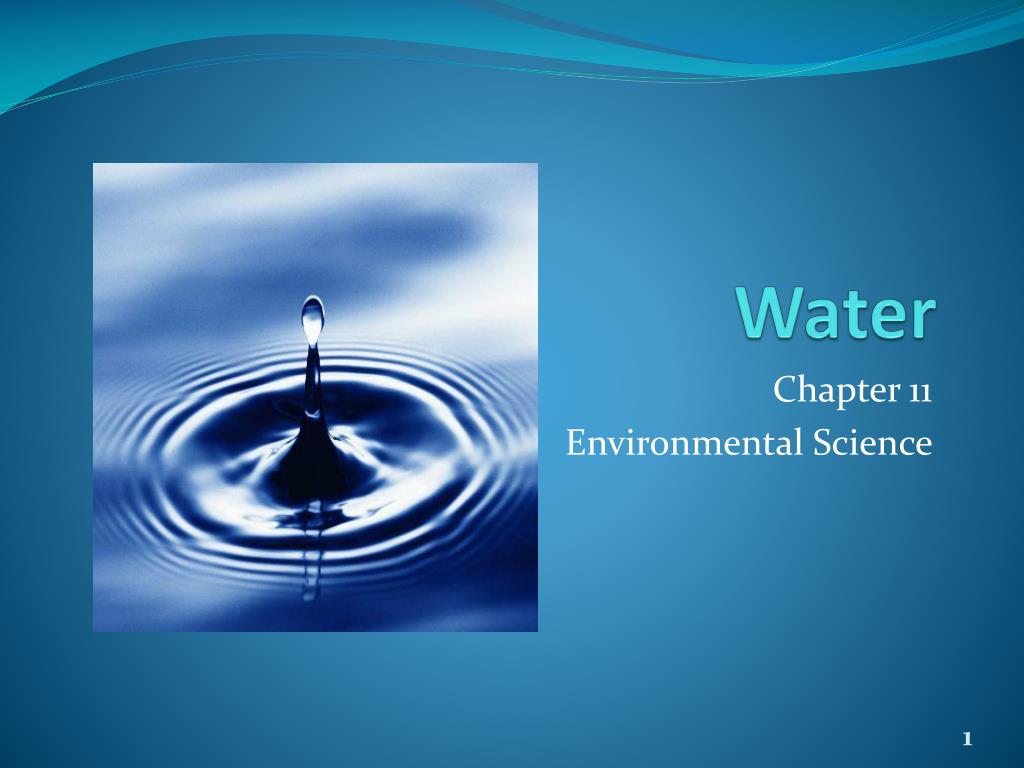 PPT - Water PowerPoint Presentation, free download - ID:2609639
