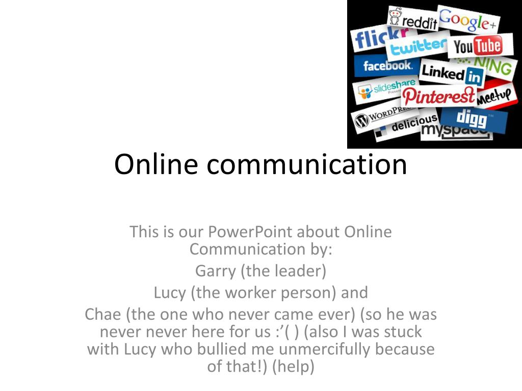 PPT - Online communication PowerPoint Presentation, free download - ID ...