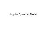 PPT - The Quantum Model PowerPoint Presentation, free download - ID:2574252