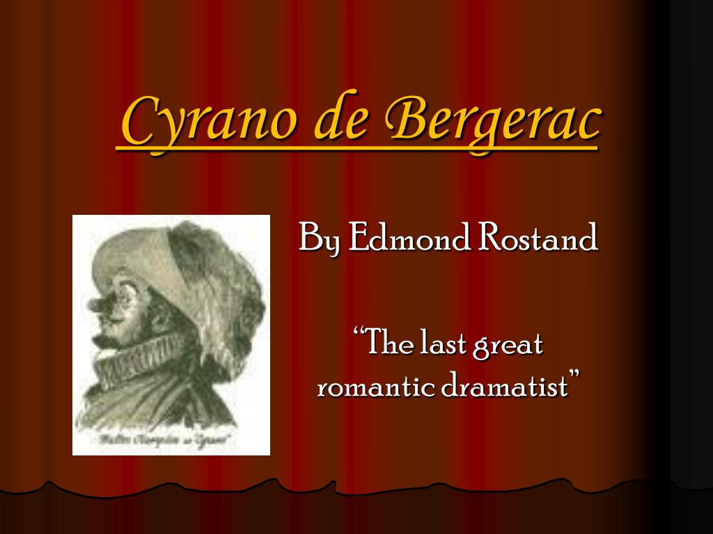 PPT - Cyrano de Bergerac PowerPoint Presentation, free download - ID ...