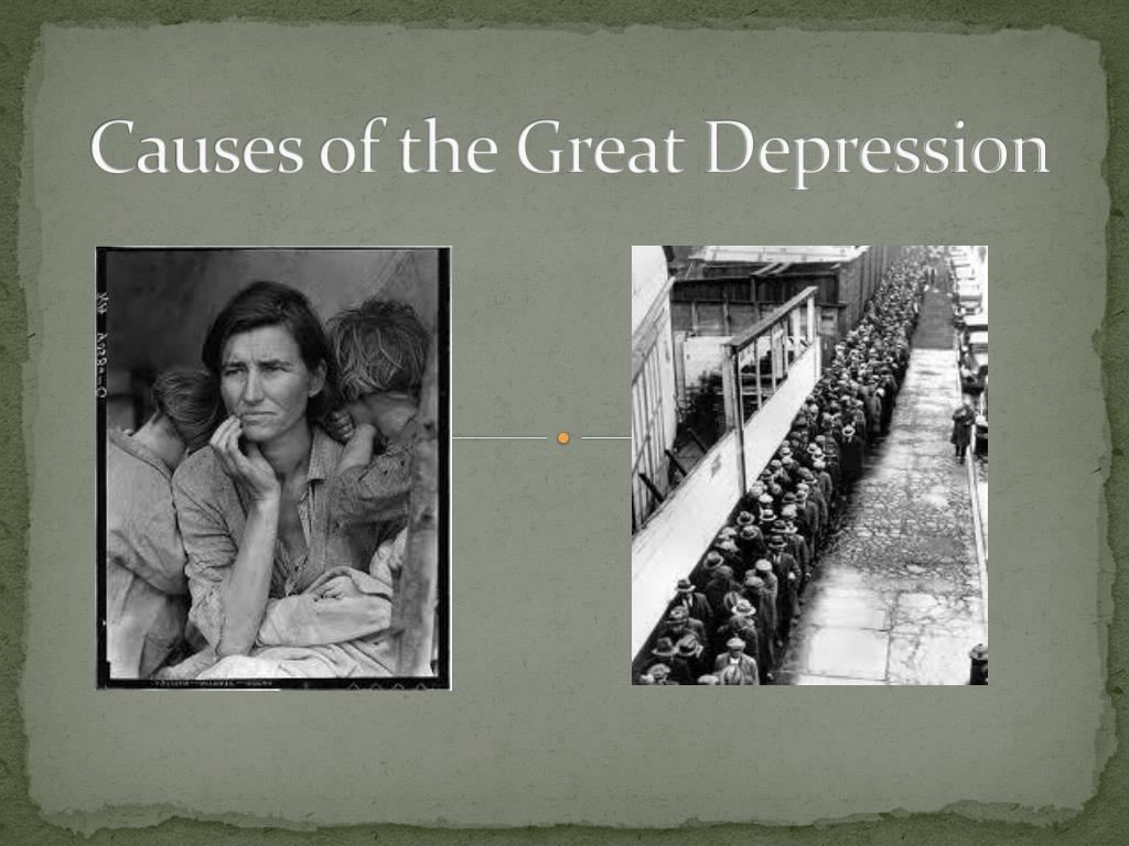 PPT - Causes of the Great Depression PowerPoint Presentation, free ...