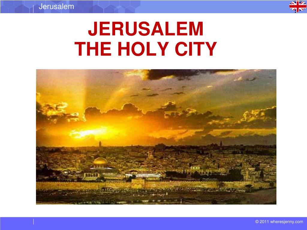 PPT - JERUSALEM THE HOLY CITY PowerPoint Presentation, free download ...