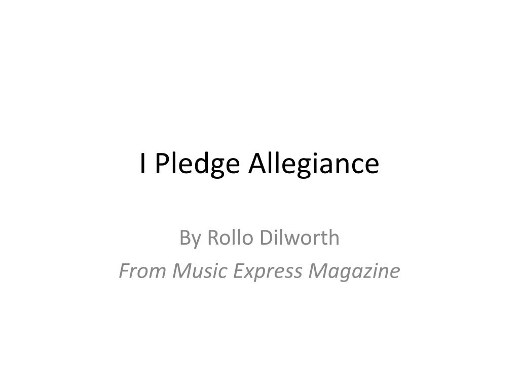 PPT - I Pledge Allegiance PowerPoint Presentation, free download - ID ...