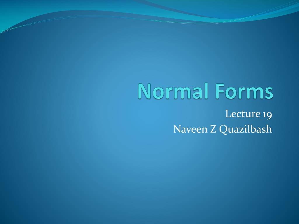 PPT - Normal Forms PowerPoint Presentation, free download - ID:2613653