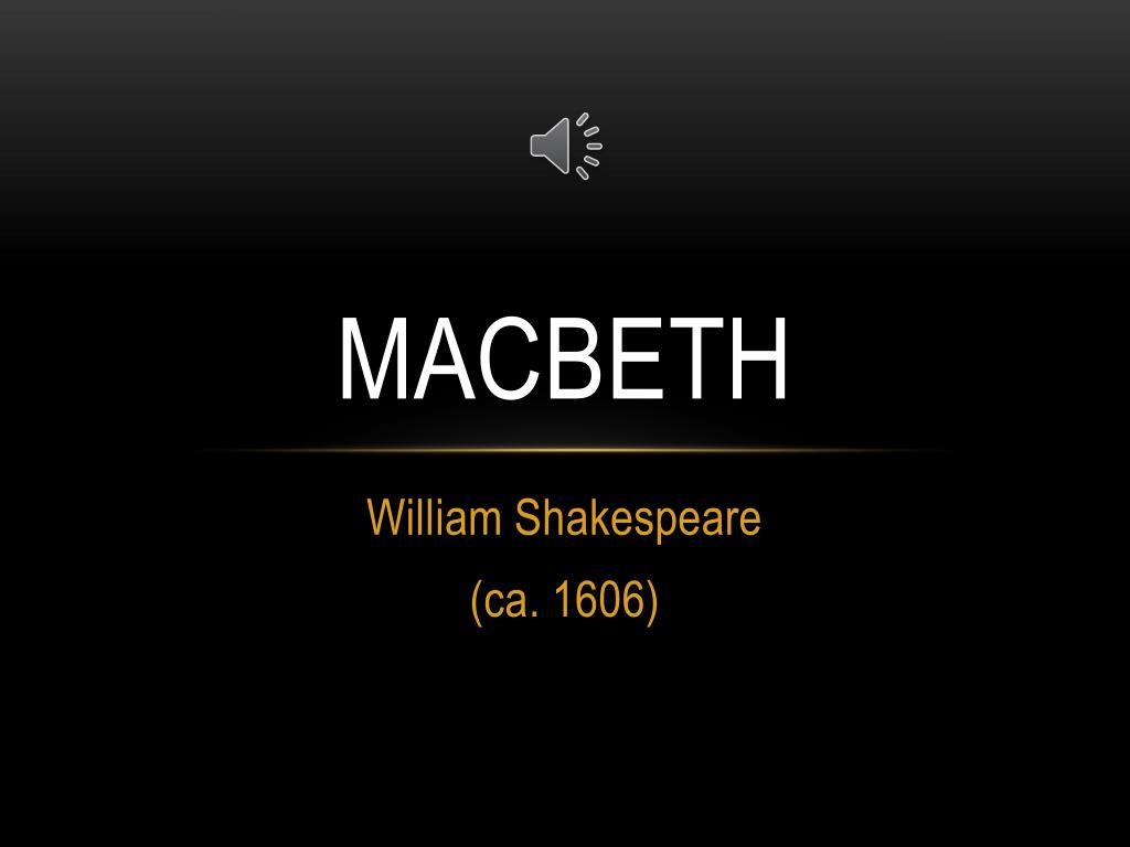 PPT - Macbeth PowerPoint Presentation, free download - ID:2613875