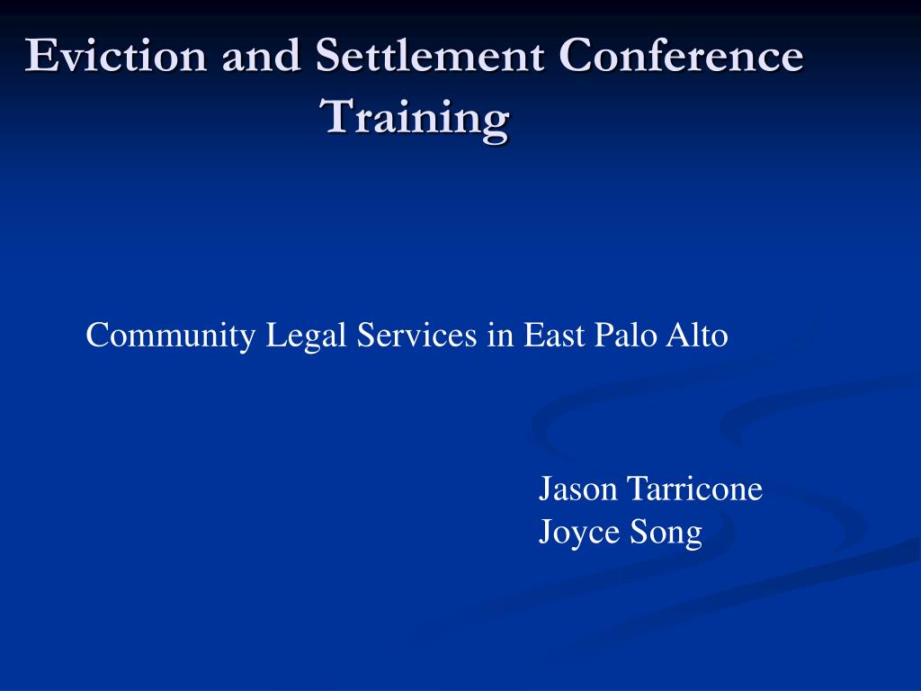 PPT - Eviction and Settlement Conference Training PowerPoint ...