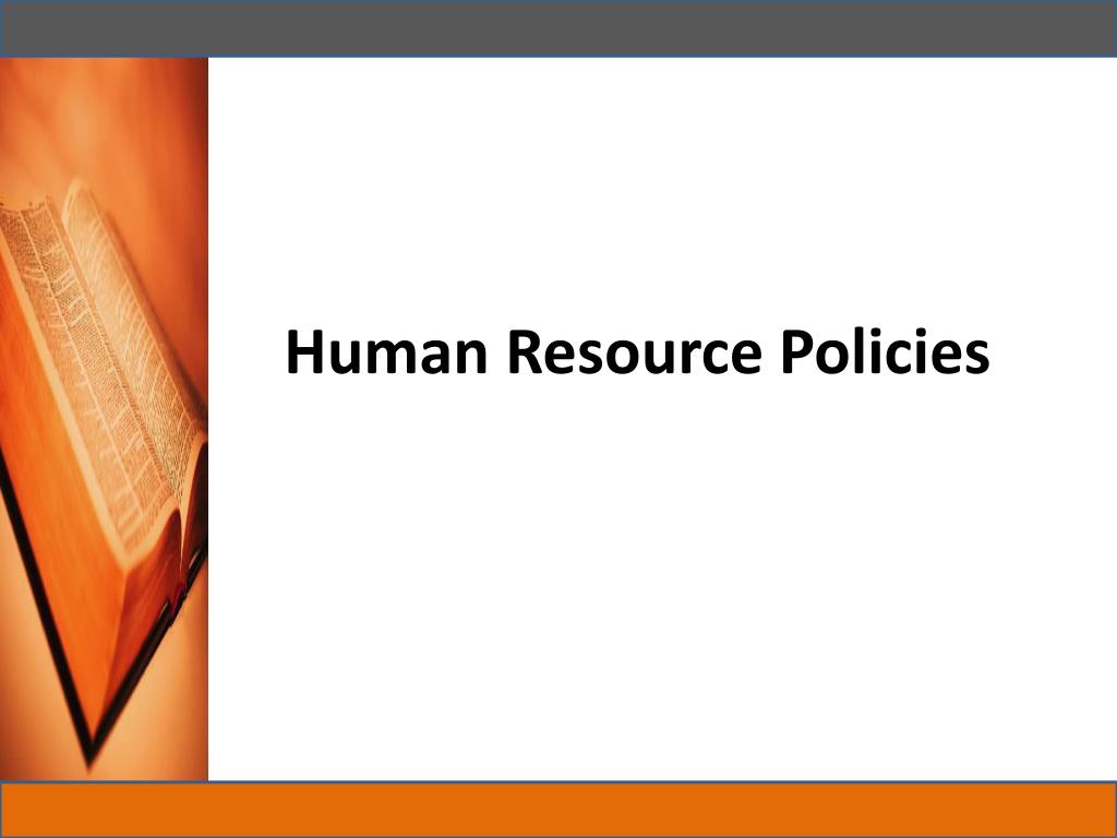 PPT - Human Resource Policies PowerPoint Presentation, free download ...