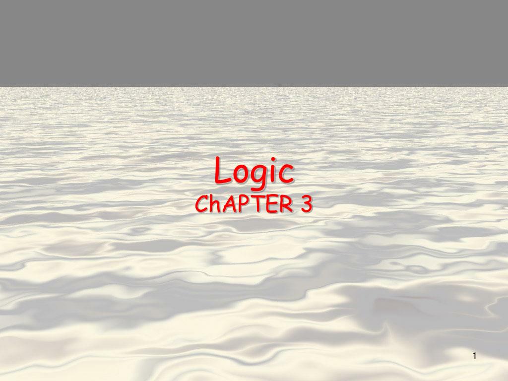 PPT - Logic ChAPTER 3 PowerPoint Presentation, free download - ID:2614679