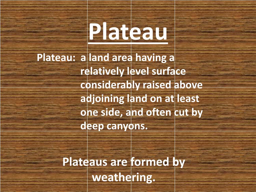 PPT - Plateau PowerPoint Presentation, free download - ID:2614833