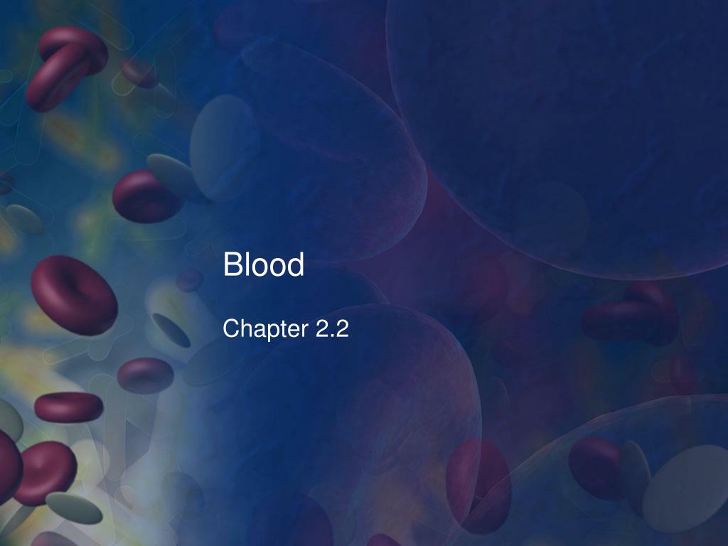 PPT - Blood PowerPoint Presentation, free download - ID:2615069