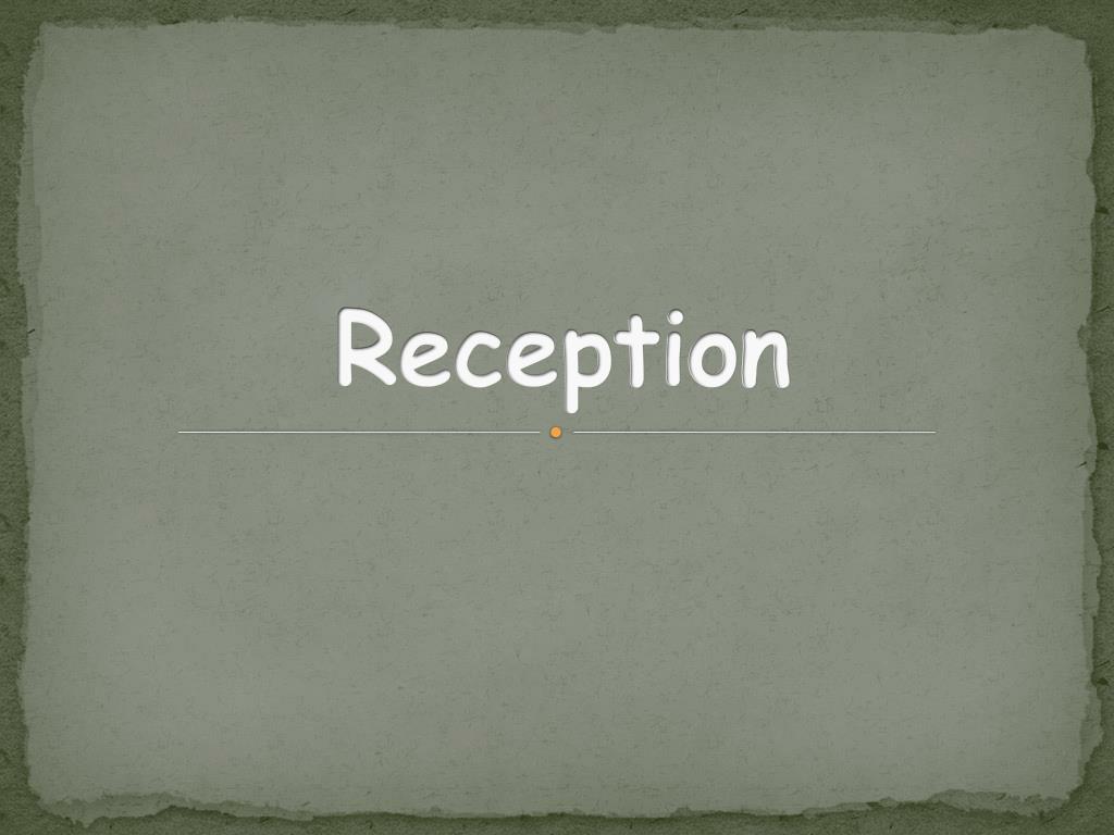 PPT - Reception PowerPoint Presentation, free download - ID:2615256