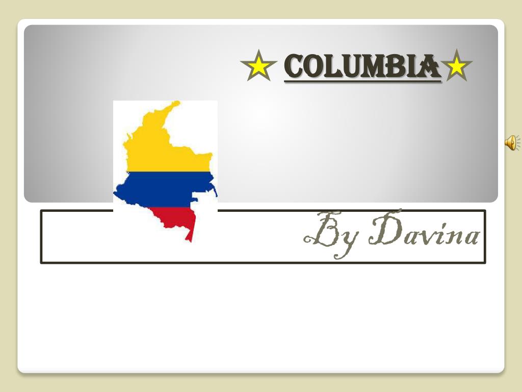 PPT - COLUMBIA PowerPoint Presentation, free download - ID:2615436