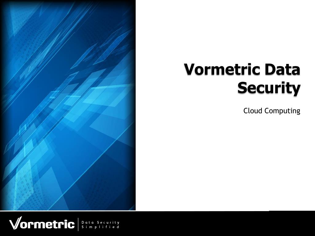 PPT - Vormetric Data Security PowerPoint Presentation, free download ...