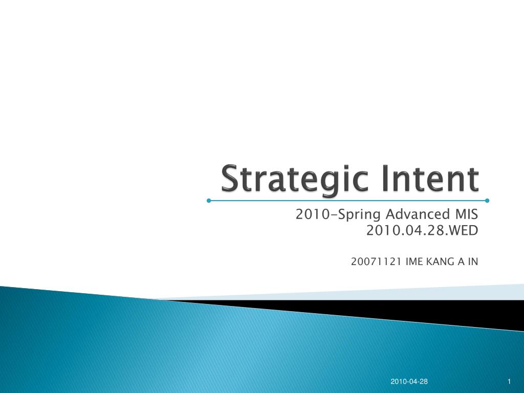 PPT - Strategic Intent PowerPoint Presentation, free download - ID:2617499