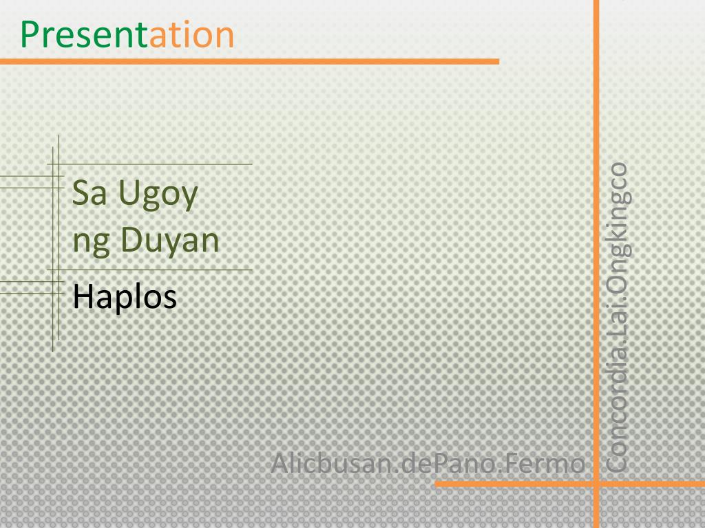 PPT - Sa Ugoy ng Duyan PowerPoint Presentation, free download - ID:2619249