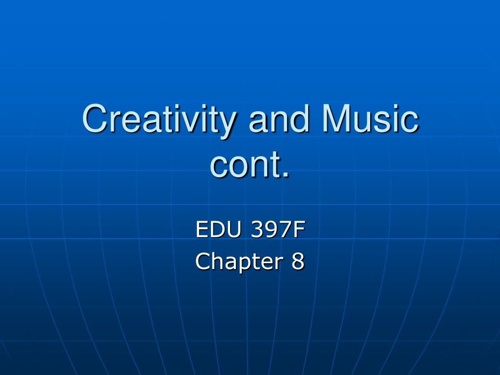 PPT - Enhancing Creativity in Music Education: Tools and Activities ...