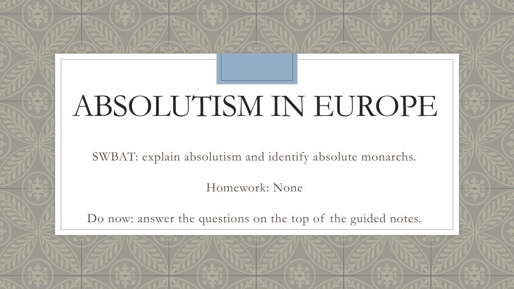 PPT - Absolutism in Europe PowerPoint Presentation, free download - ID ...