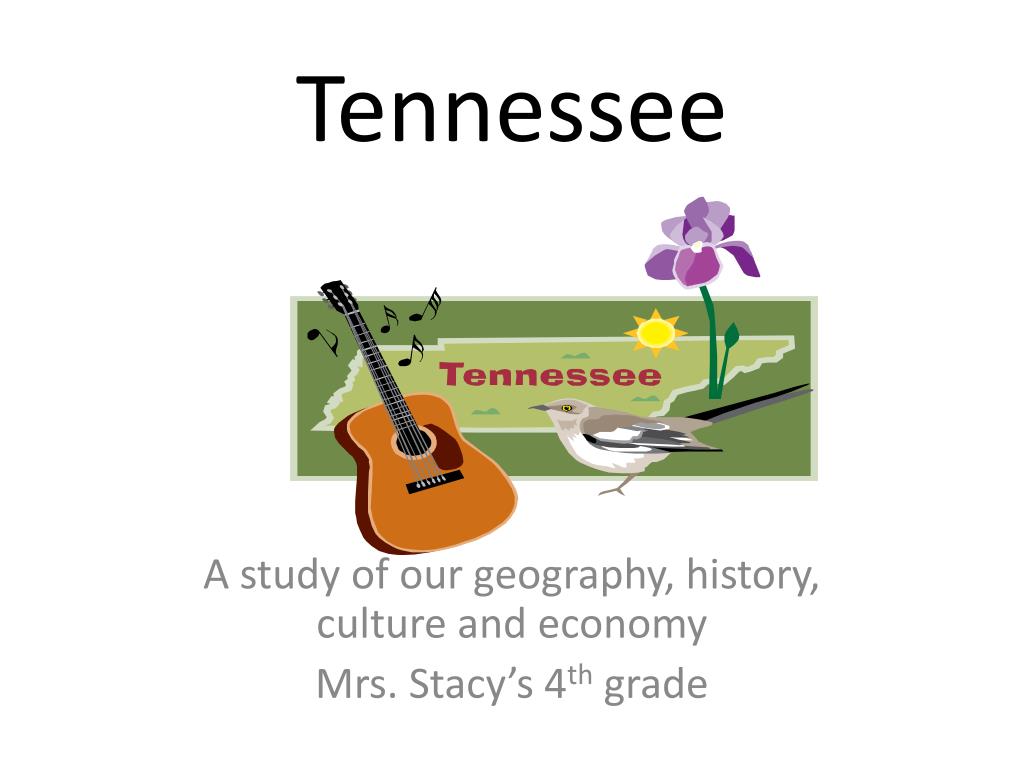 PPT - Tennessee PowerPoint Presentation, free download - ID:2620944