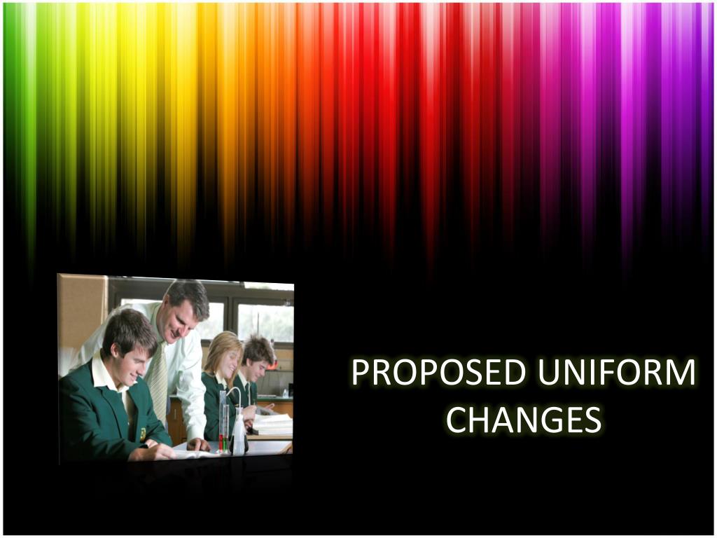 PPT - PROPOSED UNIFORM CHANGES PowerPoint Presentation, free download ...